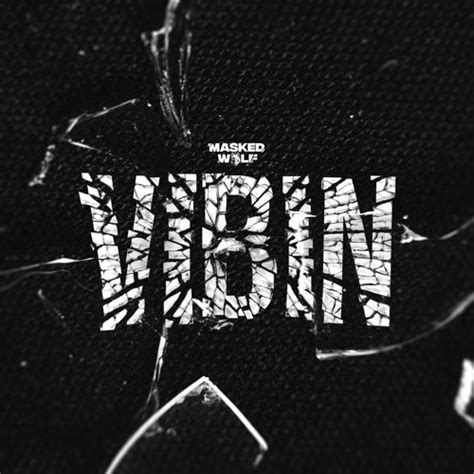 Stream Masked Wolf Vibin By Teamwrk Records Listen Online For Free