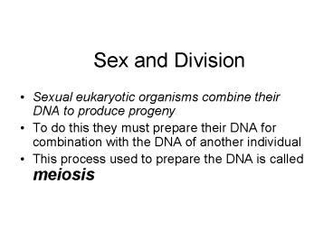 Ppt Sex And Division Powerpoint Presentation Free To View Id C Nmmyy