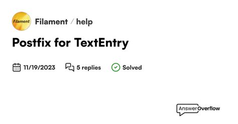 Postfix For Textentry Filament