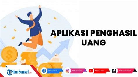 5 Aplikasi Penghasil Uang Resmi 2022 Terbukti Membayar Langsung Ke