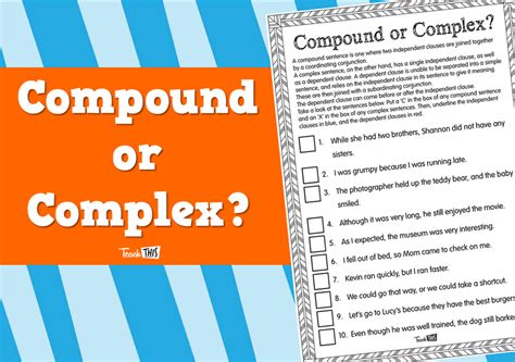 Compound Or Complex Teacher Resources And Classroom Games Teach This