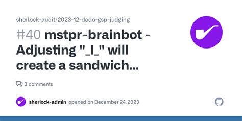 Mstpr Brainbot Adjusting I Will Create A Sandwich Opportunity