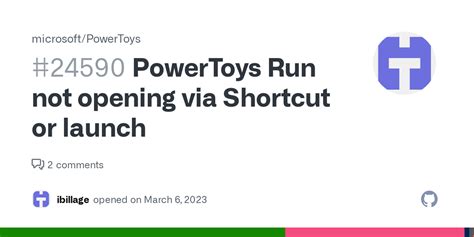 Powertoys Run Not Opening Via Shortcut Or Launch · Issue 24590