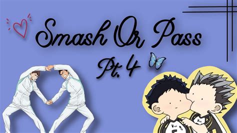 Haikyuu Texts Smash Or Pass Pt 4💗 Youtube