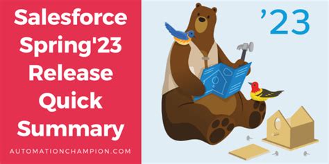 Salesforce Spring23 Release Quick Summary Automation Champion