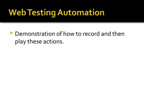 Web Testing Automation With Sahi PPT
