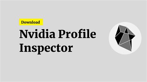 Download Nvidia Profile Inspector Customise Gpu Performance