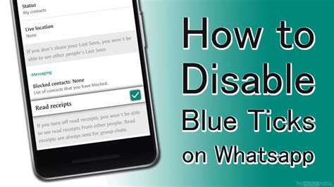 How To Disable Whatsapp Read Receipt On Android