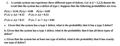 Solved A Certain System Can Experience Three Different Types