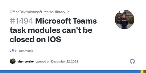 Microsoft Teams Task Modules Can T Be Closed On IOS Issue 1494