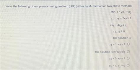 Solved Solve The Following Linear Programming Problem Lpp
