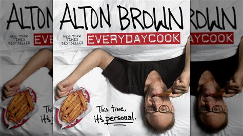 Every Alton Brown Cookbook Ranked From Worst To Best