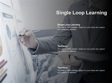 Single Loop Learning Ppt Powerpoint Presentation Icon Layout Cpb