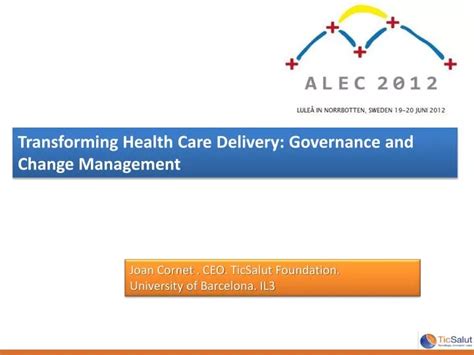 PPT Transforming Health Care Delivery Governance And Change