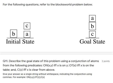 Solved For The Following Questions Refer To The Blocksworld Chegg Com
