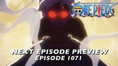 One Piece Episode 1071 Release Date And Time Where To Watch And More