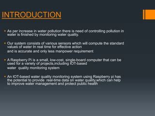 Iot Based Water Quality Monitoring System Using Raspberry Pptx