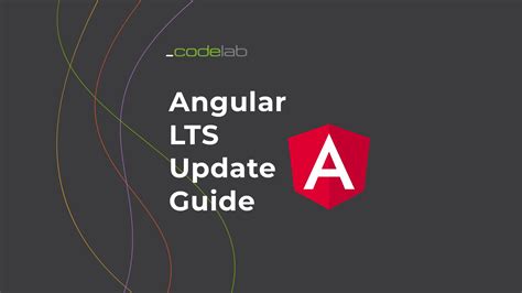Resolving The Top 7 Angular Lts Update Challenges A Guide To Effective Troubleshooting Codelab