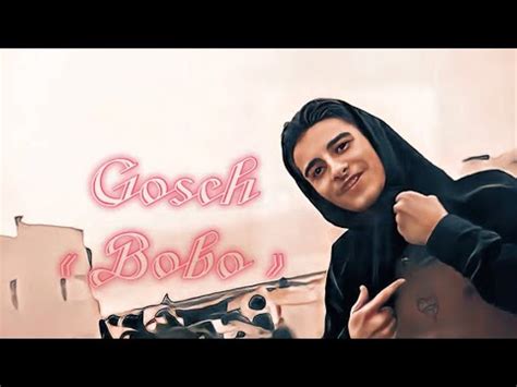 Gosch Bobo Clip Officiel YouTube