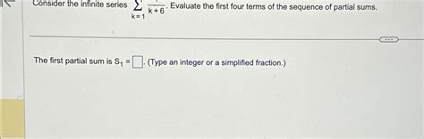Solved Consider The Infinite Series ∑k11k6 ﻿evaluate The