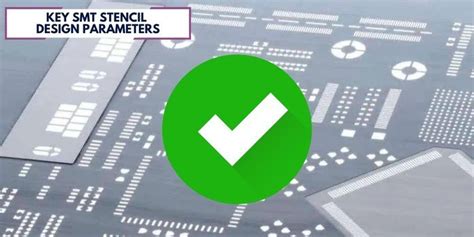 Discover PCB Assembly Stencil Types Materials Design And Use