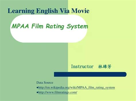 Ppt Learning English Via Movie Mpaa Film Rating System Powerpoint