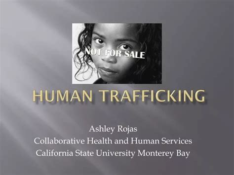 Ppt Human Trafficking Powerpoint Presentation Free Download Id 5473439