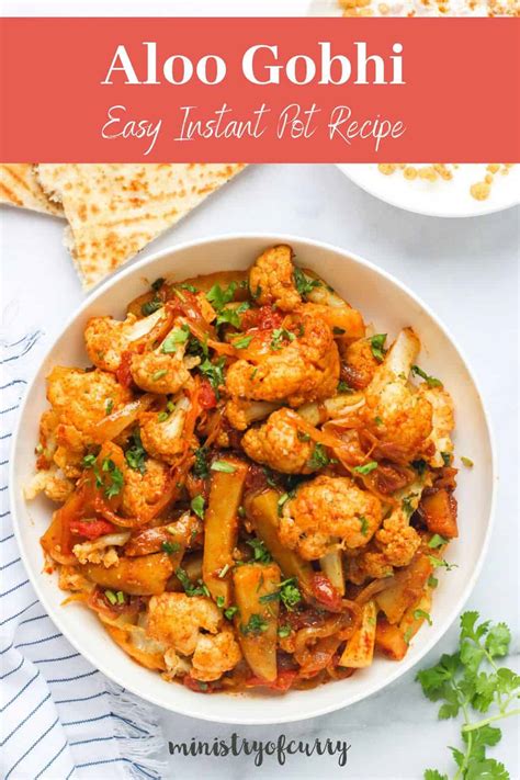 Instant Pot Aloo Gobhi Ministry Of Curry