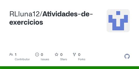 Github Rlluna Atividades De Exercicios