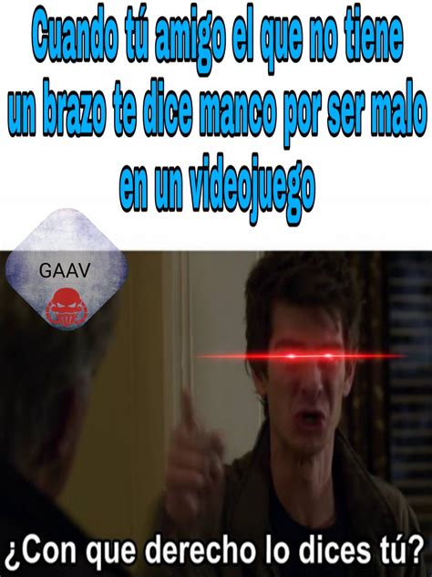 En Tu Cara Perra Meme Subido Por Gaavelloquillo628 Memedroid