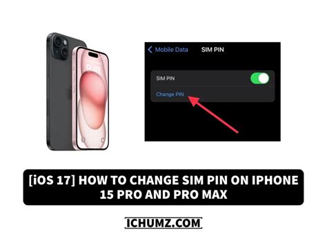 IOS 17 How To Change SIM PIN On IPhone 15 Pro And Pro Max IChumz