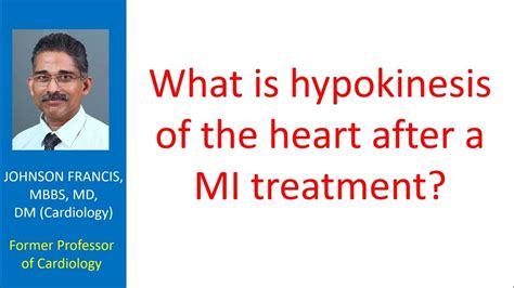 What Is Hypokinesis Of The Heart After Mi Treatment Youtube