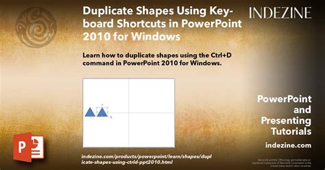 Duplicate Shapes Using Keyboard Shortcuts In Powerpoint 2010 For Windows