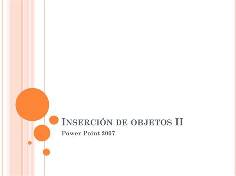 PPT Inserción de objetos II PowerPoint Presentation free download ID 452633