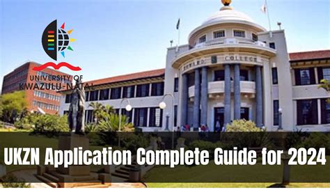 Ukzn Application Complete Guide For 2024