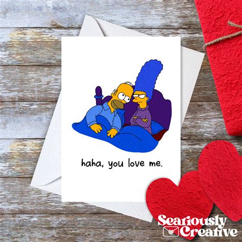 Homer And Marge Haha You Love Me Meme Card Cartoon Etsy Australia