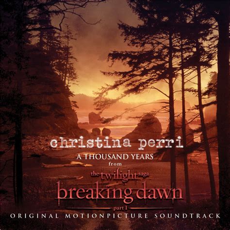 A Thousand Years Song And Lyrics By Christina Perri Spotify