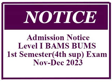 Admission Notice Level I Bams Bums 1st Semester4th Sup Exam Nov