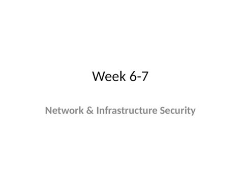 Pptx Week 6 7 Network And Infrastructure Security Osi Model Network