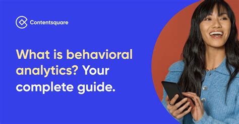 Behavioral Analytics What Is It And Why Your Team Needs It Now