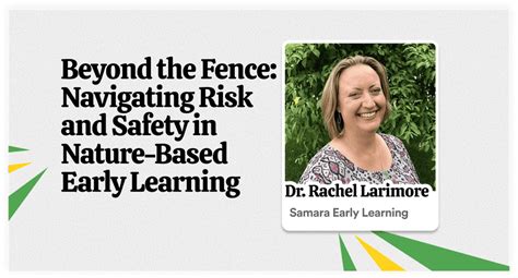 Beyond The Fence Navigating Risk And Safety In Nature Based Early
