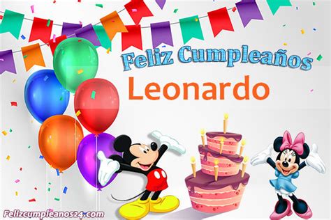 Feliz Cumpleaños Leonardo Tarjetas De Felicitaciones E Imágenes