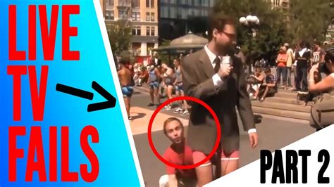 Funniest Fails Caught On Live Tv Part 2 Youtube