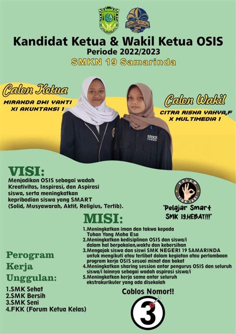 CALON KETUA DAN CALON WAKIL KETUA OSIS PERIODE TAHUN PELAJARAN SMK Negeri Samarinda