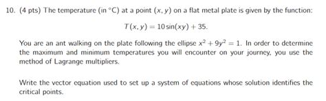solved 4 ﻿pts ﻿the temperature in { °c ﻿at a point x y