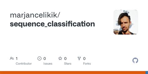 Github Marjancelikiksequenceclassification