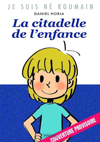 Je Suis Né Roumain T1 Dernier Livre De Daniel Horia Précommande