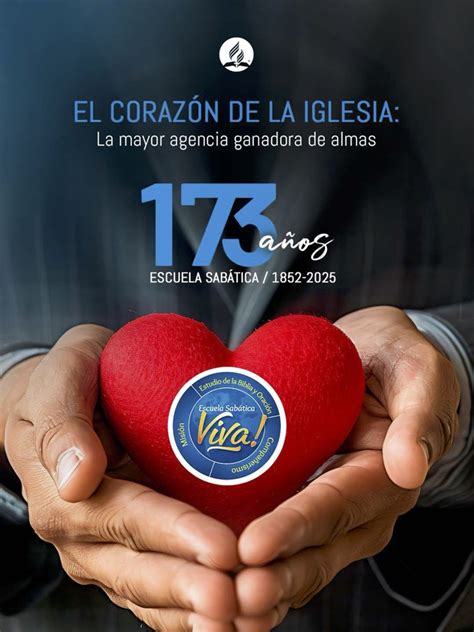 Cumpleaños 173 De La Escuela Sabática Escuela Sabática Viva