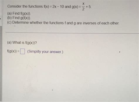solved consider the functions f x 2x 10 ﻿and g x x2 5 a