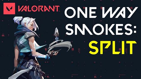 Jett One Way Smokes On Split Valorant Youtube